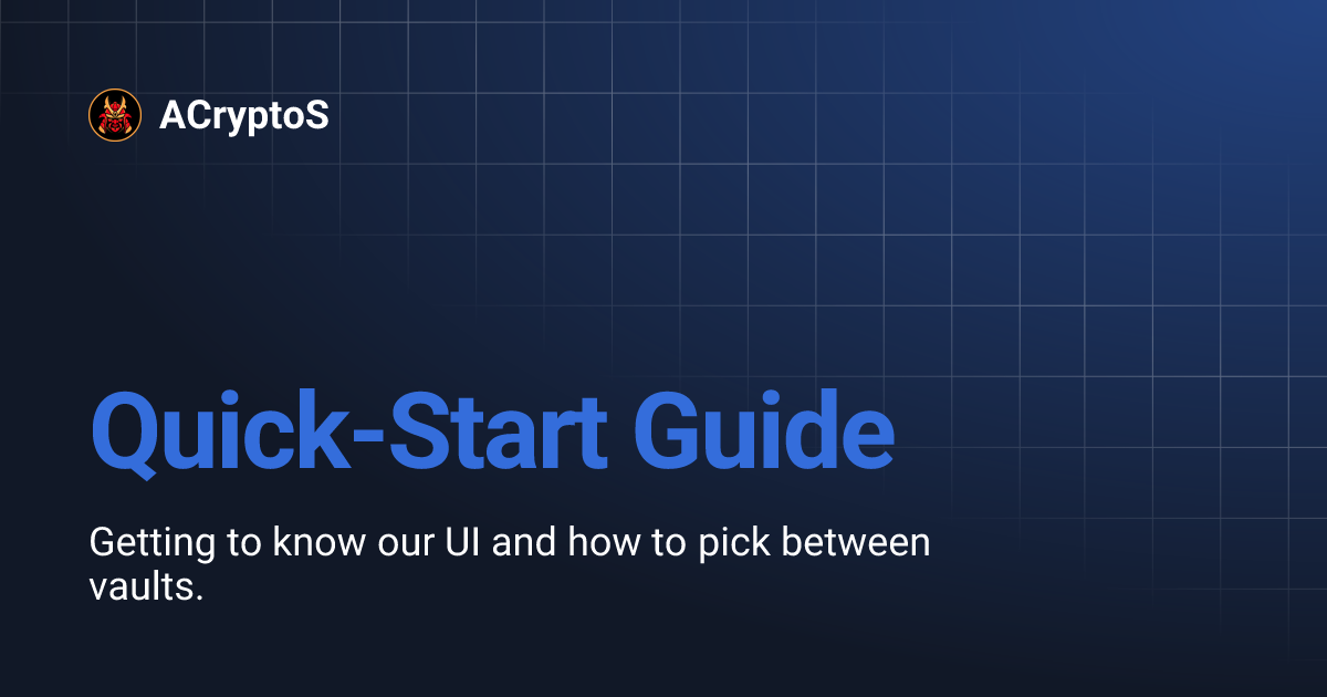Quick-Start Guide | ACryptoS